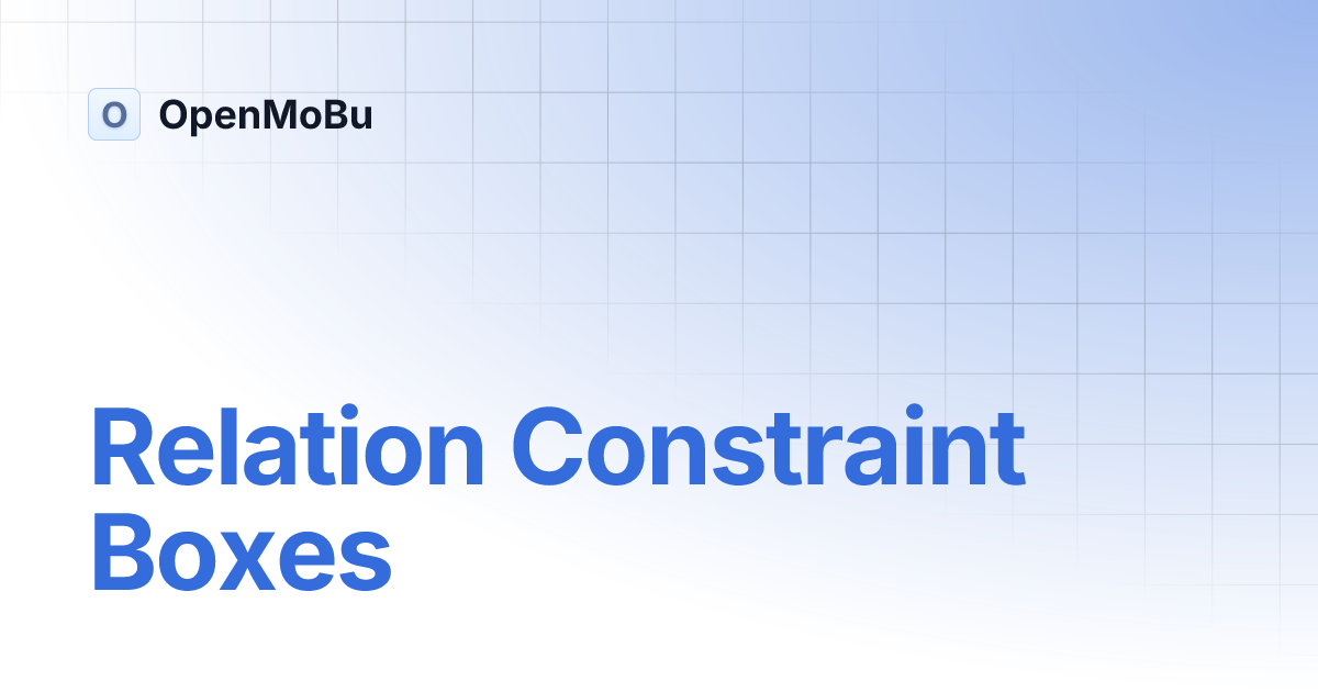 Relation Constraint Boxes | OpenMoBu